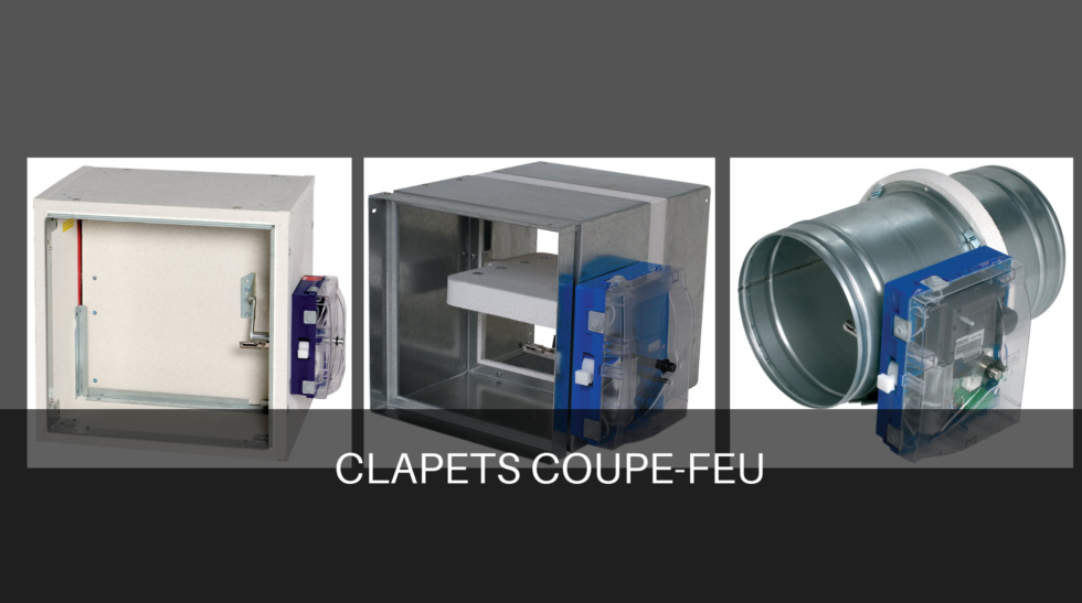 Les clapets coupe-feu - Groupe FIVO